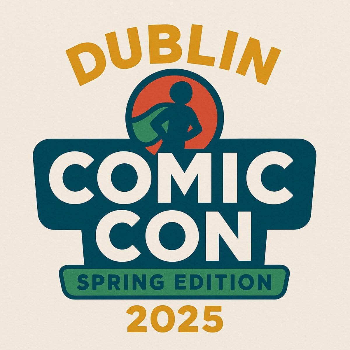 Dublin Comic Con: Spring Edition 2025 – A Celebration of Pop Culture - ExpoQuote